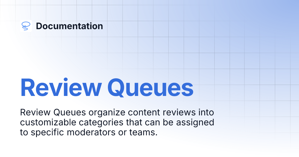 Review Queues | Documentation
