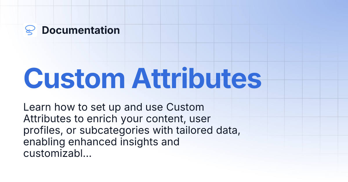 Custom Attributes Documentation